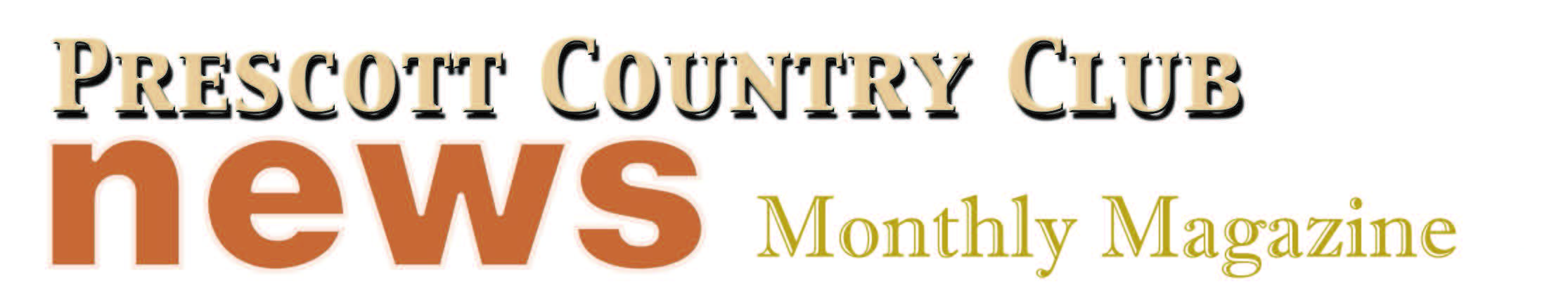 Prescott Country Club News | Publishing the Image of Prescott Country ...